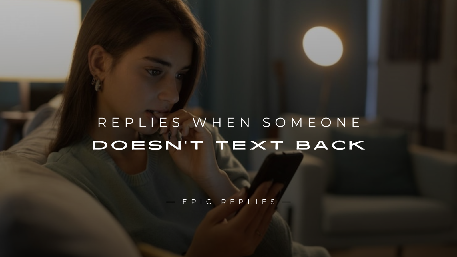 250+ Best Replies When Someone Doesn't Text Back